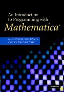 An Introduction to Programming with Mathematica 3rd EDITION: Paul RWrllin: Amazon.com: Books
