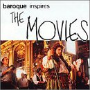 Baroque Inspires the Movies - Baroque Inspires the Movies - Amazon.com ...