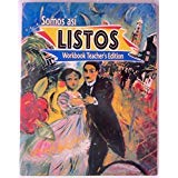 Somos Asi Listos 2nd Second Edition Workbook Teacher's Edition: Editor ...