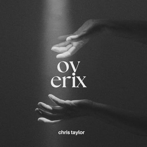Spiele Chris Taylor von Overix auf Amazon Music ab