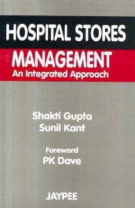 Buy Hospital Stores Management: An integrated Approach Book Online at ...