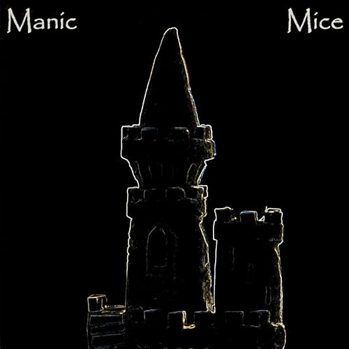 Écouter The Castle de Manic Mice sur Amazon Music Unlimited