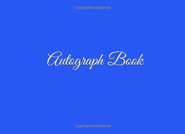 Autograph Book: Celebrity Autograph Book for Kids and Adults 100 BLANK ...