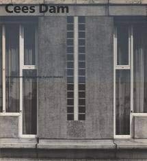 Cees Dam, architect (Monografieën van Nederlandse architecten) (Dutch ...