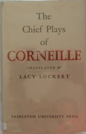 The chief plays of Corneille: Pierre Corneille: Amazon.com: Books