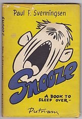 Snooze: Paul Svenningsen: Amazon.com: Books