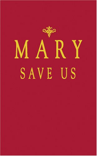 Buy Mary,save Us Book Online at Low Prices in India | Mary,save Us ...
