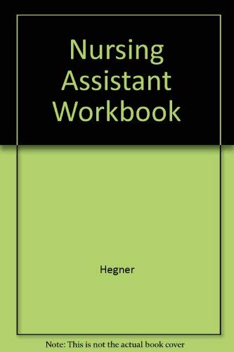 Amazon.co.jp: Nursing Assistant Workbook : Hegner: 洋書