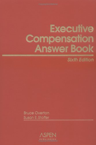 Amazon | Executive Compensation Answer Book | Overton, Bruce B ...