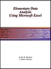 Elementary Data Analysis Using Microsoft Excel: Meehan, Anita, Warner ...