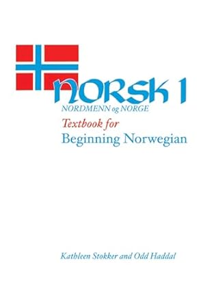 Norsk, nordmenn og Norge 2, Antologi: Textbook for Intermediate ...