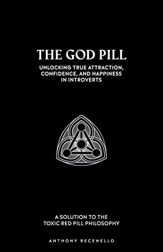 Amazon.com: The God Pill: Unlocking True Attraction, Confidence, and ...