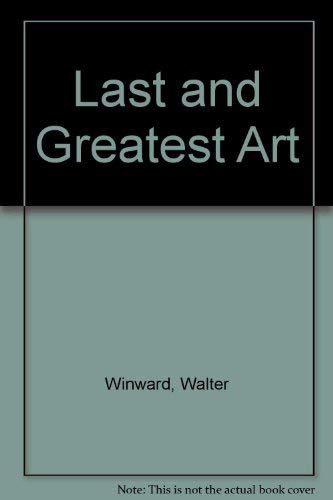 Amazon.com: The Last and Greatest Art (Magna Large Print Series ...