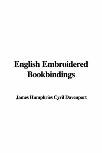 Buy English Embroidered Bookbindings Book Online at Low Prices in India ...