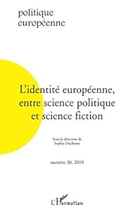 Que lire après L'identité européenne entre science politique et science ...