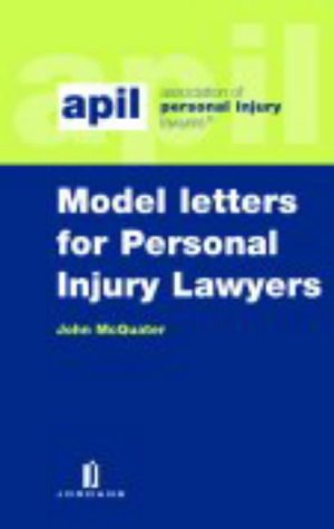 Apil Model Letters for Personal Injury Lawyers: McQuater, John ...