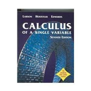 Calculus of a Single Variable: Larson, Ron, Hostetler, Robert P ...