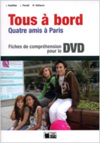 Tous bord. Fiches compr hension + DVD 1-2-3-4 by Cideb Editrice S.R.L ...