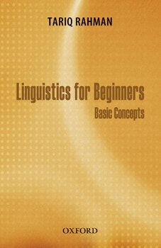 LINGUISTICS FOR BEGINNERS: BASIC CONCEPTS.: Rahman, Tariq ...