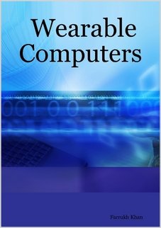 Wearable Computers: Farrukh Khan: Amazon.com: Books