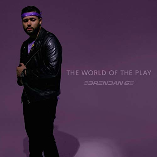 Amazon.com: The World of the Play [Explicit] : Brendan G.: Digital Music