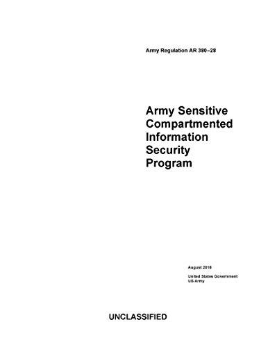Army Regulation AR 380-28 Army Sensitive Compartmented Information ...