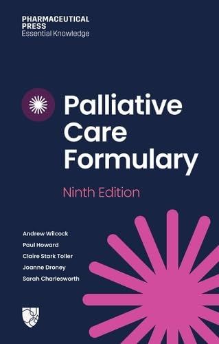 Palliative Care Formulary (PCF 9): Amazon.co.uk: Andrew Wilcock, Paul ...