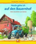 『Heute gehe ich auf den Bauernhof. Kleine Geschichten zum - 読書メーター