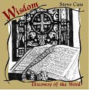 Steve Cass, Cass, Steve - Wisdom - Discovery of the Word - Amazon.com Music
