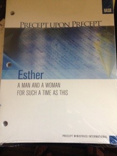 Precept Upon Precept Esther: Precept Ministries International ...