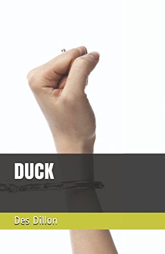 Amazon.com: DUCK: 9781973547365: Dillon, Des: Books