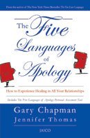 The Five Languages of Apology by Dr. Chapman (2010-12-01): Gary Chapman ...
