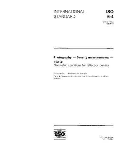 ISO 5-4:1995, Photography - Density measurements - Part 4: Geometric ...