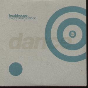 Everybody Dance: Freakhouse: Amazon.in: Music}