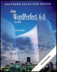 Using WordPerfect 6.0 (Software solutions series): Rowland, Alan ...