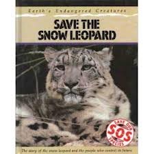 Amazon | Save the Snow Leopard (Save Our Species) | Bailey, Jill, Green ...