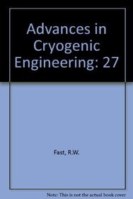 Amazon.com: Advances in Cryogenic Engineering, Volume 27 (Advances in ...