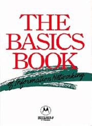 The Basics Book of Information Networking (Basics Book Series ...