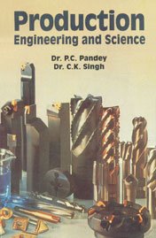Buy PRODUCTION ENGINEERING AND SCIENCE, 7TH EDITION Book Online at Low ...
