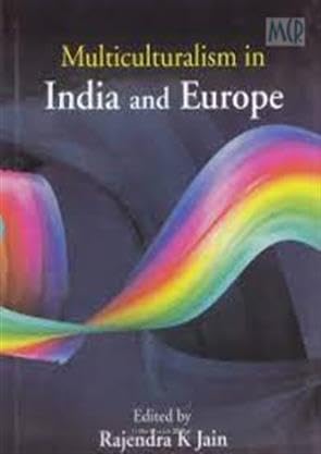 MULTICULTURALISM IN INDIA AND EUROPE : Amazon.in: Books