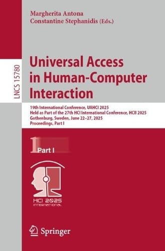 Buy Universal Access in Human-Computer Interaction: 19th International ...