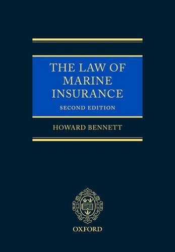 Law of Marine Insurance: Bennett, Howard: 9780199273591: Amazon.com: Books
