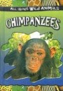 Chimpanzees (All About Wild Animals): Editorial Staff, Gareth ...