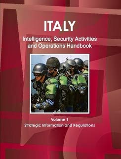 Italy Intelligence ,security Activities & Operations Handbook ...