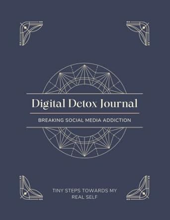 Amazon.com: Digital Detox Journal: Breaking Social Media Addiction ...