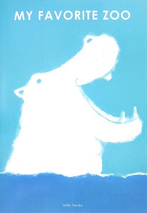 Amazon.com: MY FAVORITE ZOO: 9784902744187: unknown author: Books