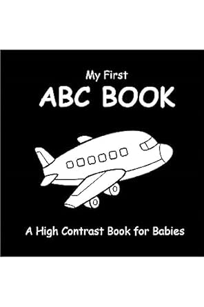 Buy My First ABC Book: A High Contrast Book For Babies : Black and ...