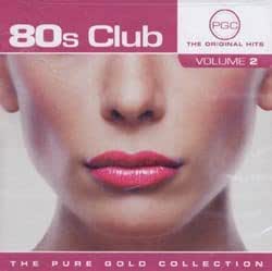 80s Club Volume 2 Pure Gold Collection: Amazon.fr: CD et Vinyles}