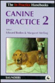Canine Practice 2 : Boden, E., Melling, Margaret, Alder, Martin: Amazon.co.za: Books