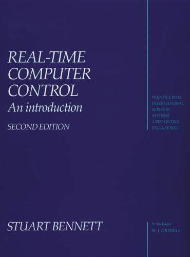 Real-Time Computer Control: An Introduction (2nd Edition): Bennett, Stuart: 9780137641765 ...